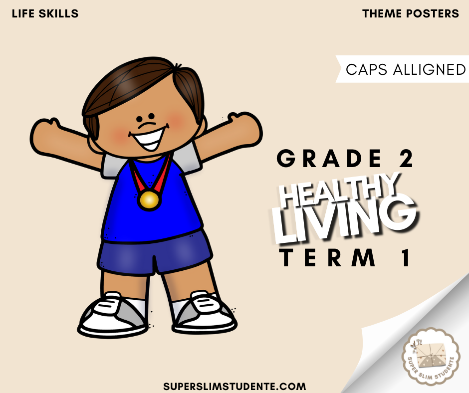 Grade 2 Term 1: Healthy Living [Choose Language] – Super Slim Studente