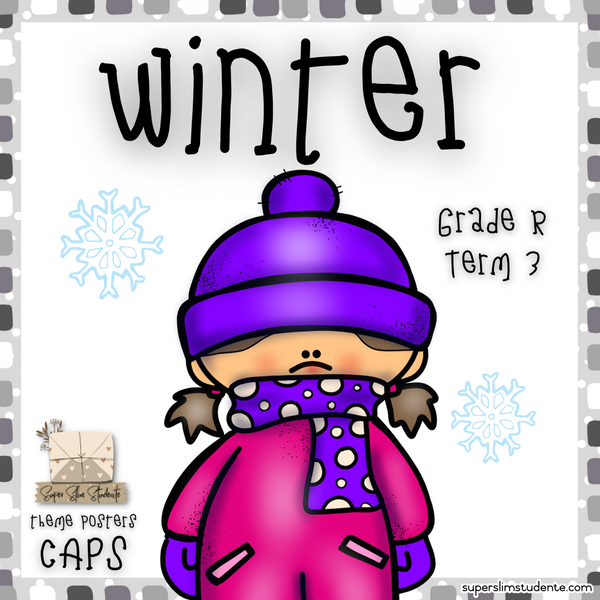 Winter (CAPS GRADE R / TERM 3 / LIFE SKILLS) – Super Slim Studente