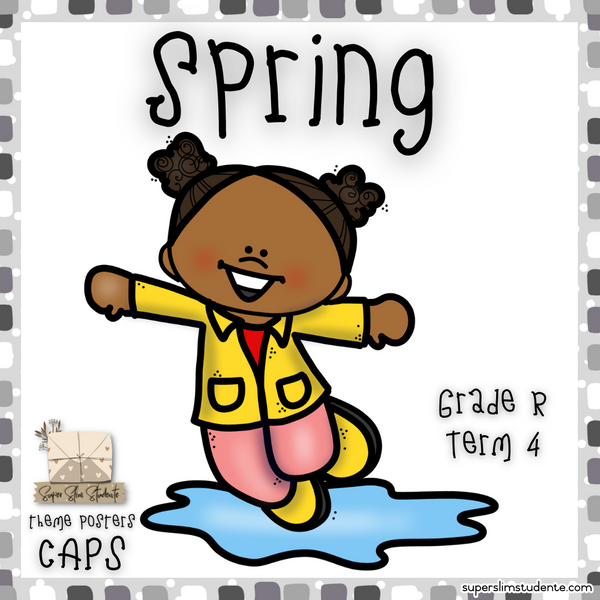 Spring (CAPS GRADE R / TERM 4 / LIFE SKILLS) – Super Slim Studente