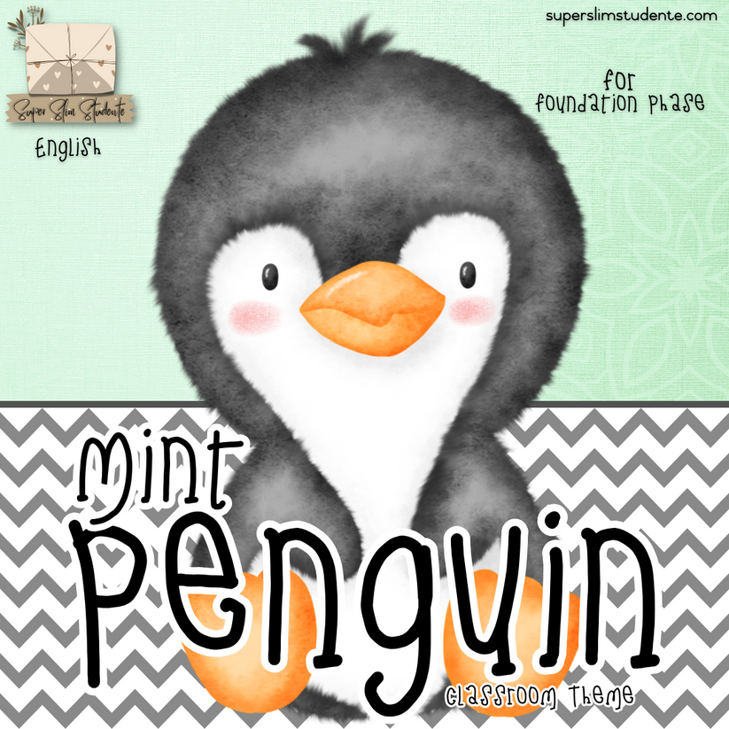 Mint Penguin Classroom Theme (Foundation Phase) – Super Slim Studente