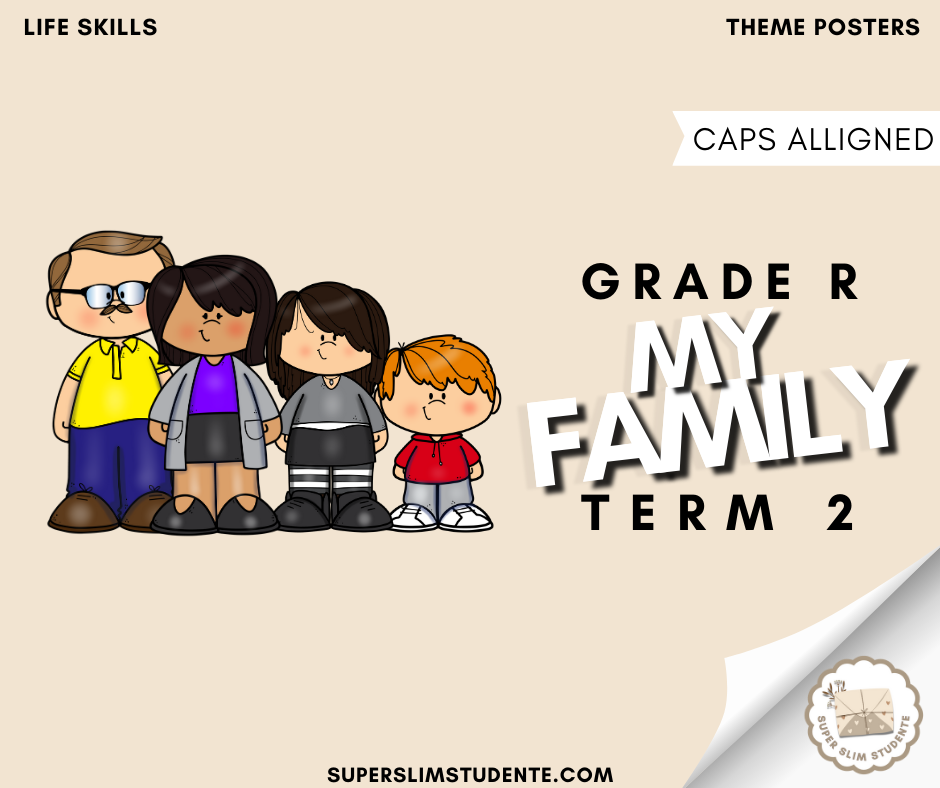 Grade R Term 2: My Family [Choose Language] – Super Slim Studente