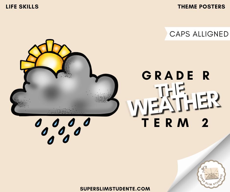 Grade R Term 2: The Weather [Choose Language] – Super Slim Studente
