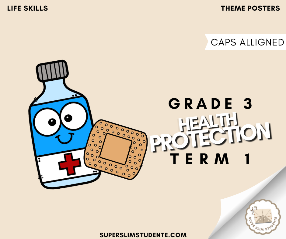 Grade 3 Term 1: Health Protection [Choose Language] – Super Slim Studente