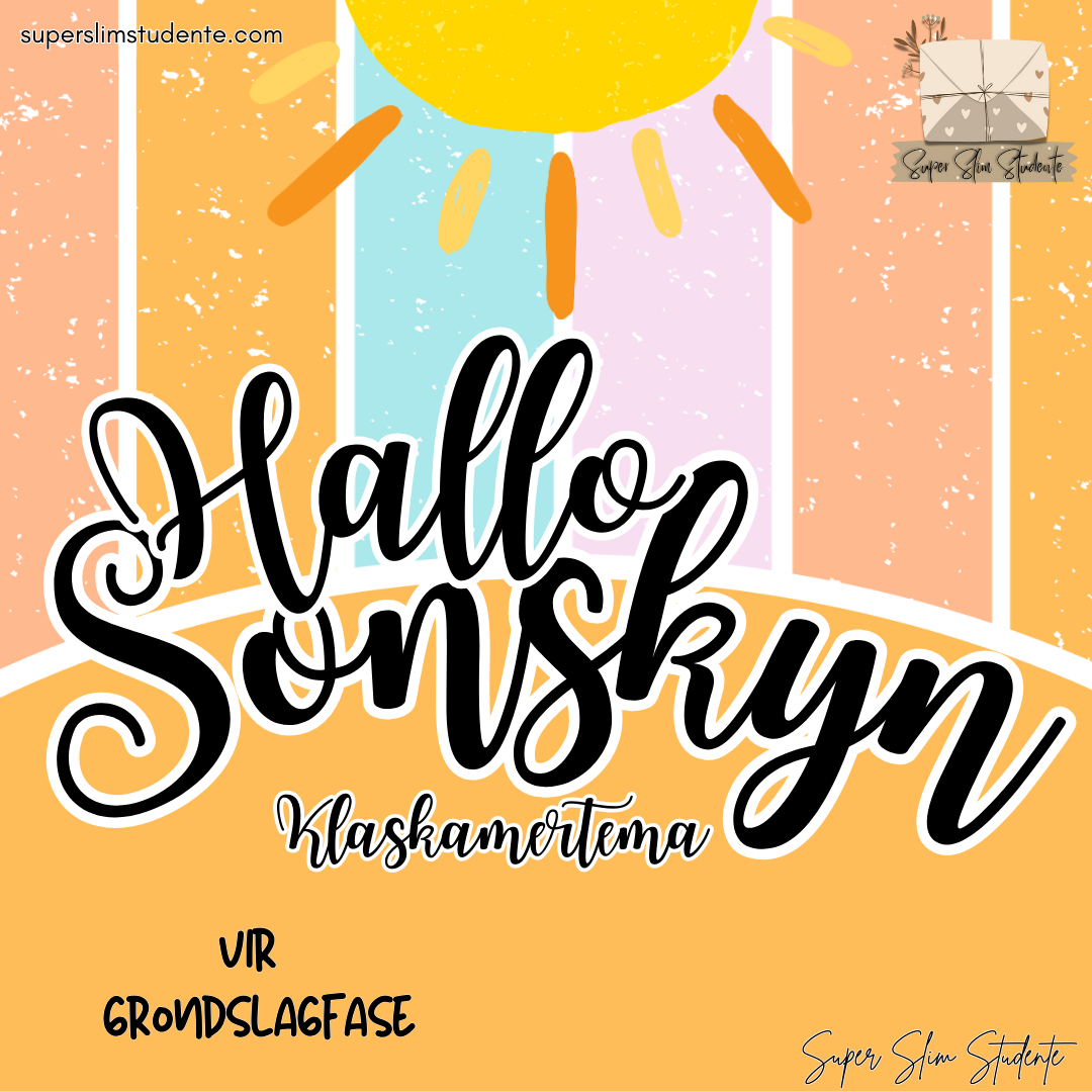 Hello Sunshine Classroom Theme (Foundation Phase) – Super Slim Studente