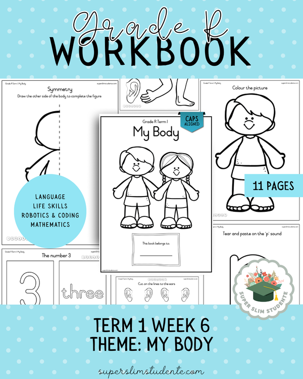 Gr. R Term 1 Workbook: My Body [Choose Language] – Super Slim Studente