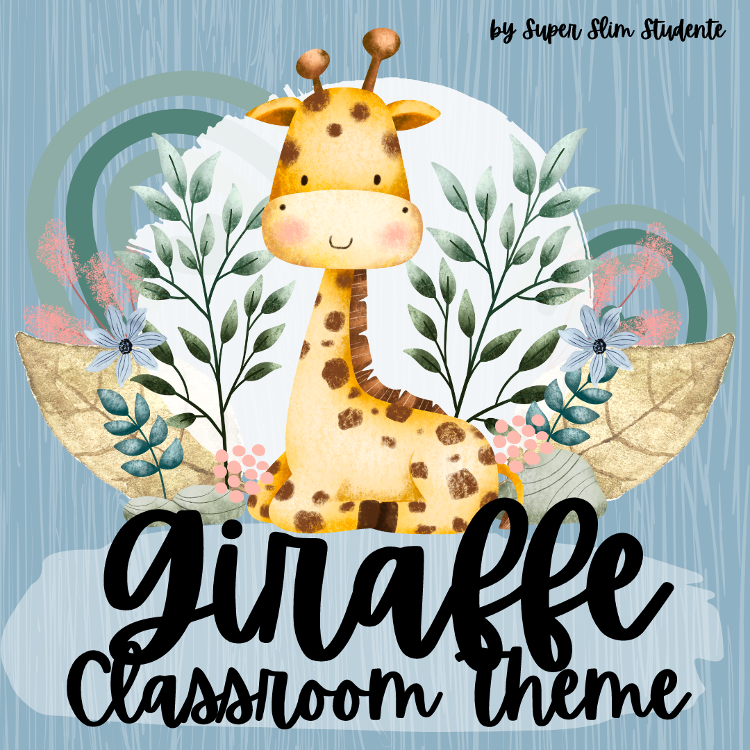 Giraffe Classroom Theme (Foundation Phase) – Super Slim Studente