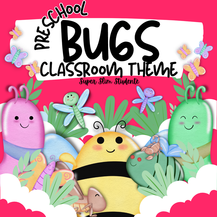 Bugs Classroom Theme (Preschool Version) – Super Slim Studente