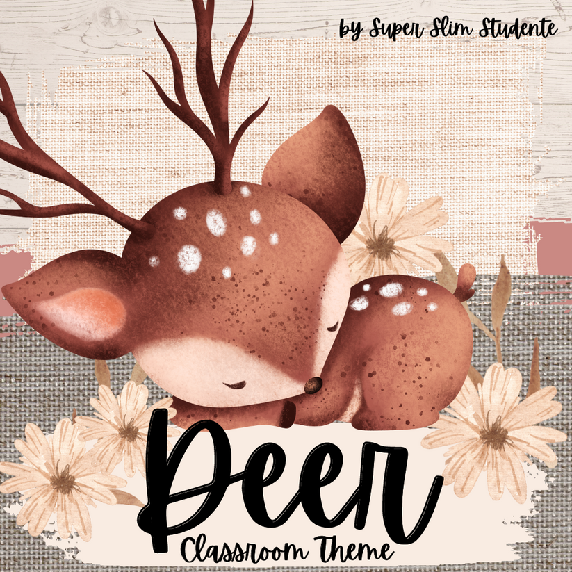 Neutral Deer Classroom Theme (Foundation Phase) – Super Slim Studente